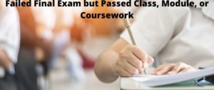 Failed Final Exam but Passed the Class? How to Succeed despite Setbacks